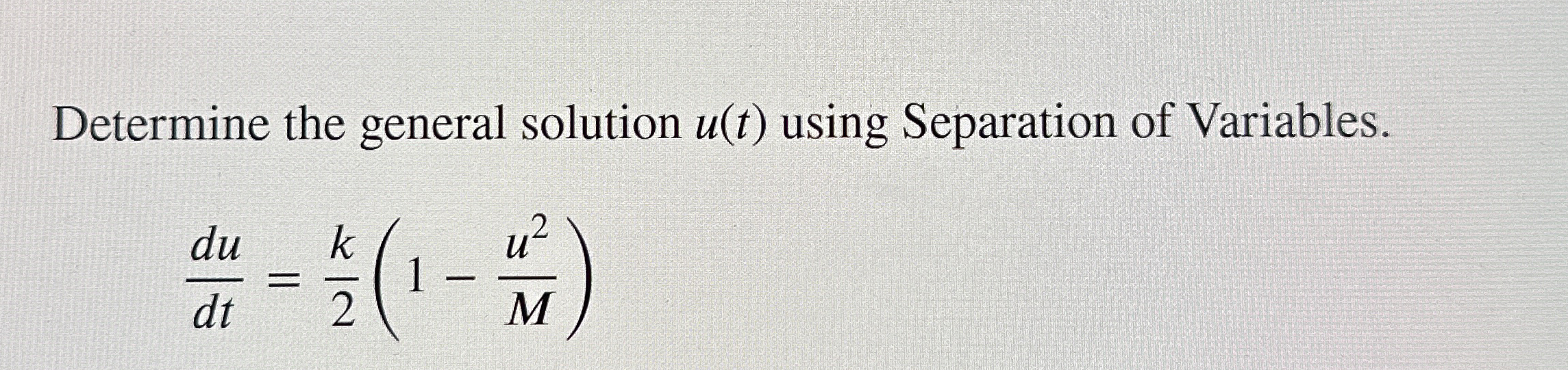 Solved How to solve Determine the general solution u(t) | Chegg.com