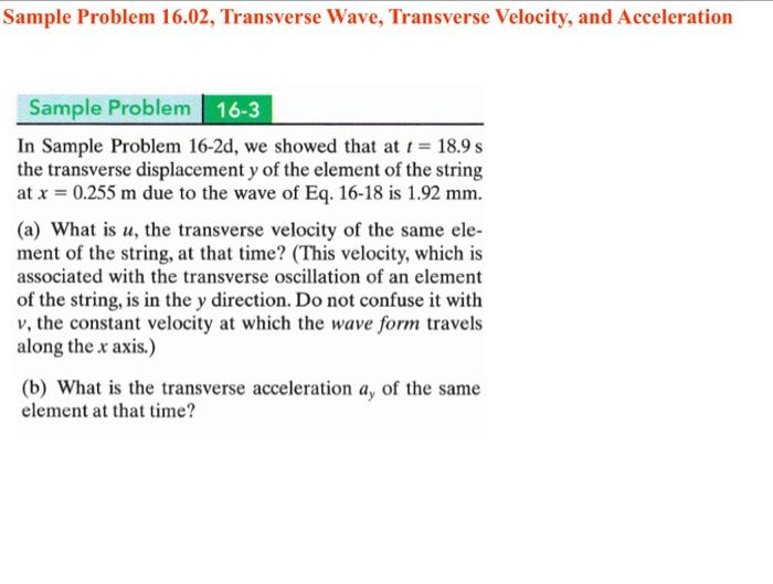 Solved Sample Problem 16.02, Transverse Wave, Transverse | Chegg.com