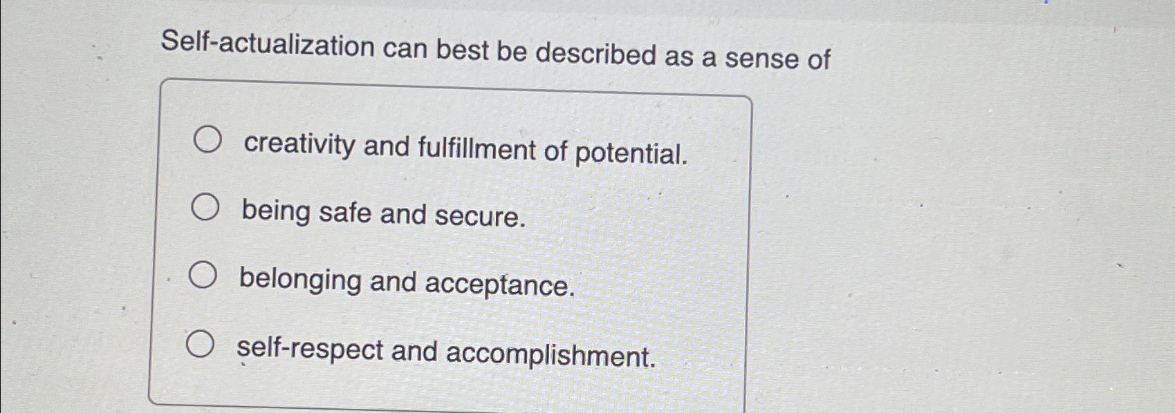 Solved Self-actualization can best be described as a sense | Chegg.com