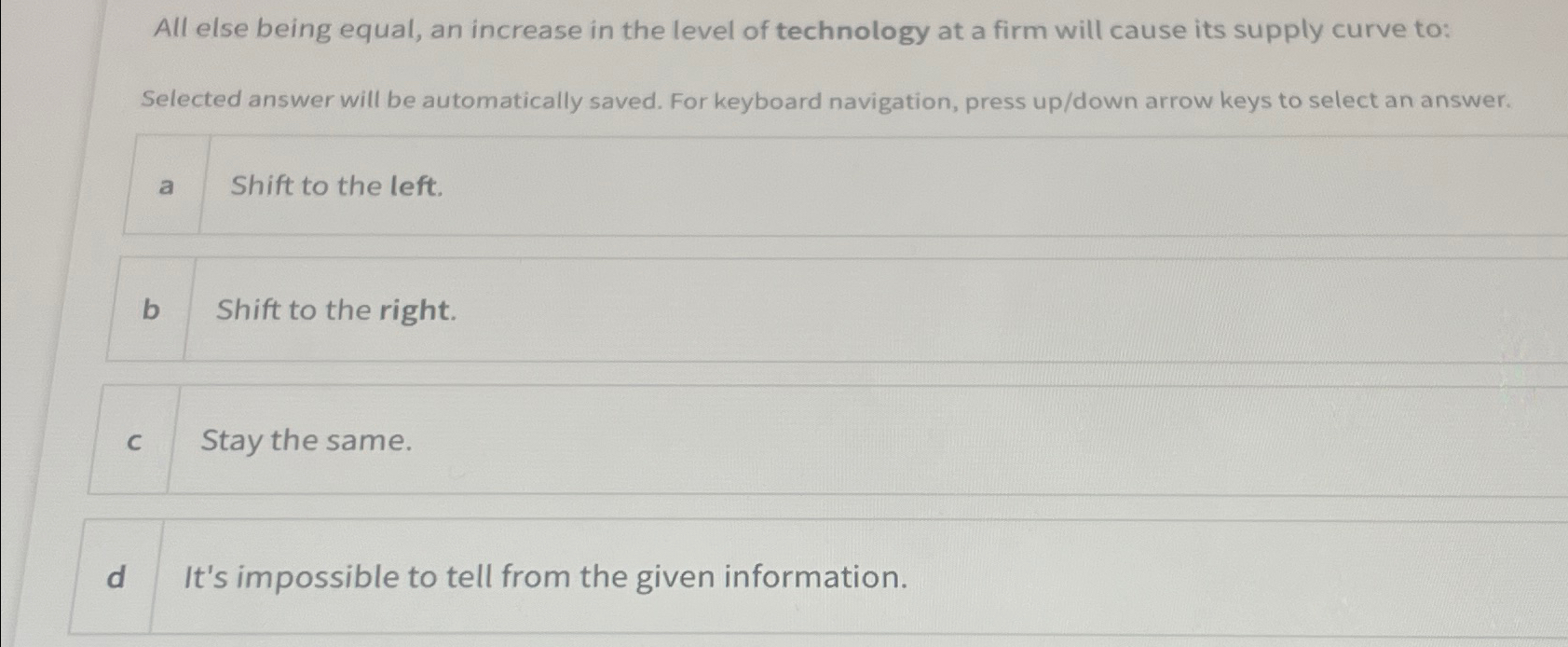 Solved All else being equal, an increase in the level of | Chegg.com