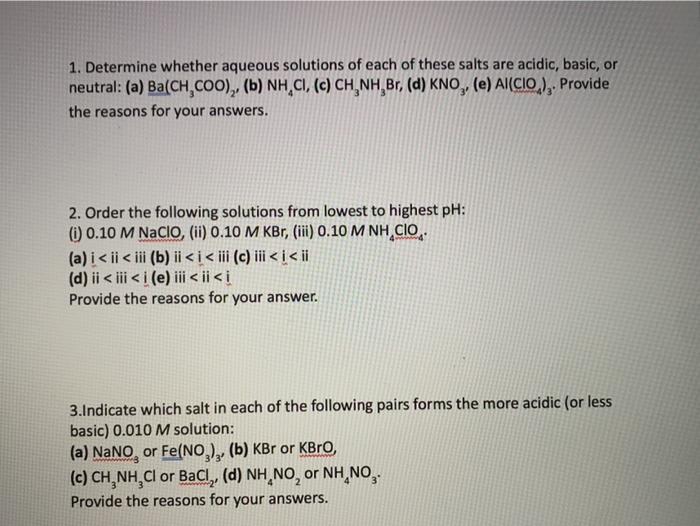 Solved 1. Determine whether aqueous solutions of each of | Chegg.com