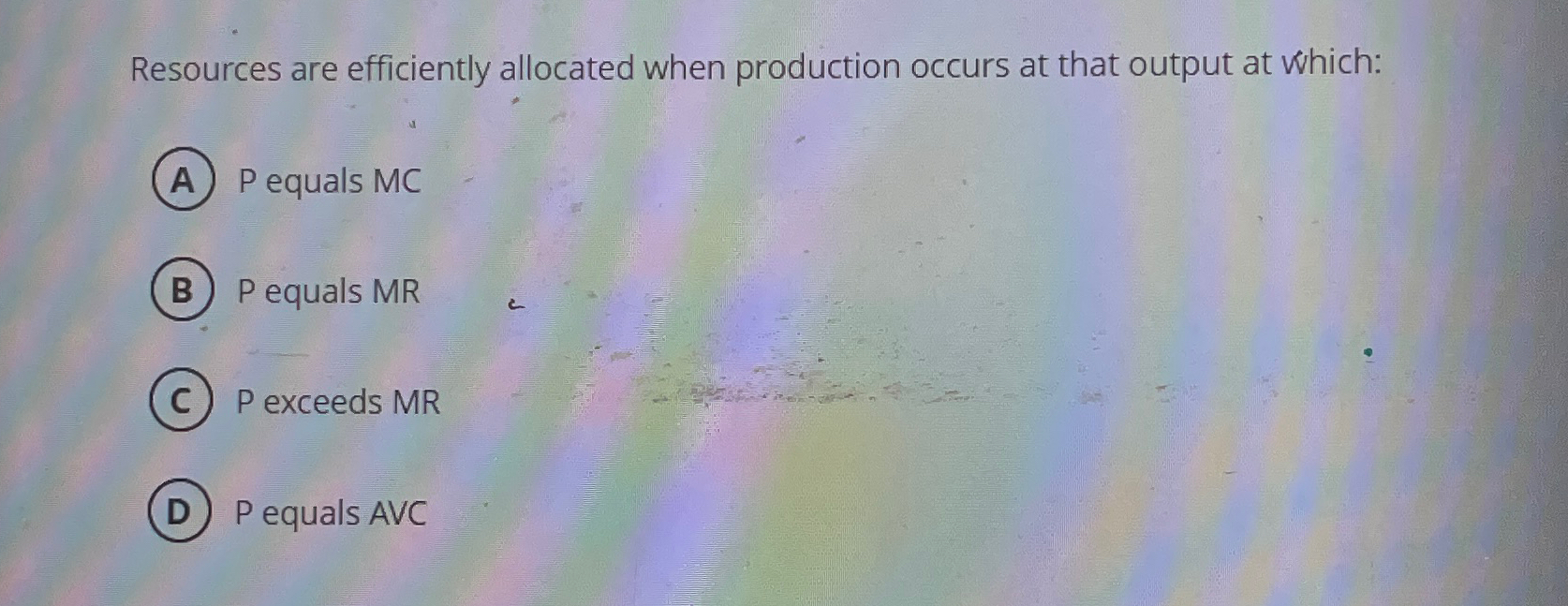 Solved Resources are efficiently allocated when production | Chegg.com