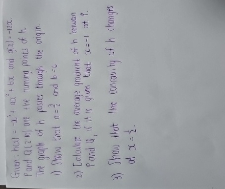 Solved Given: h(x)=-x3+ax2+bx ﻿and g(x)=-12x.p ﻿and q(2:10) | Chegg.com