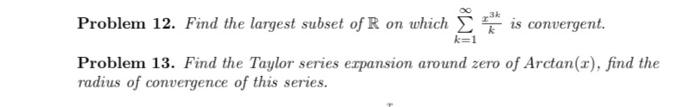 Solved Problem 12. Find the largest subset of R on which | Chegg.com
