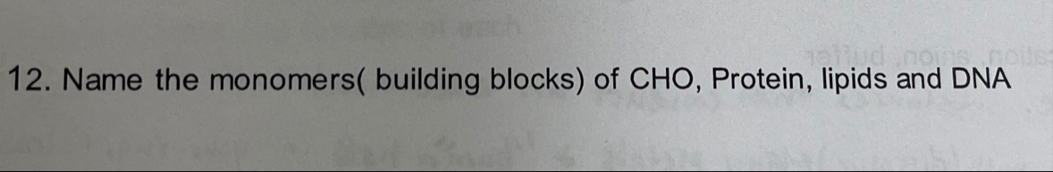 Name the monomers( ﻿building blocks) ﻿of CHO , | Chegg.com