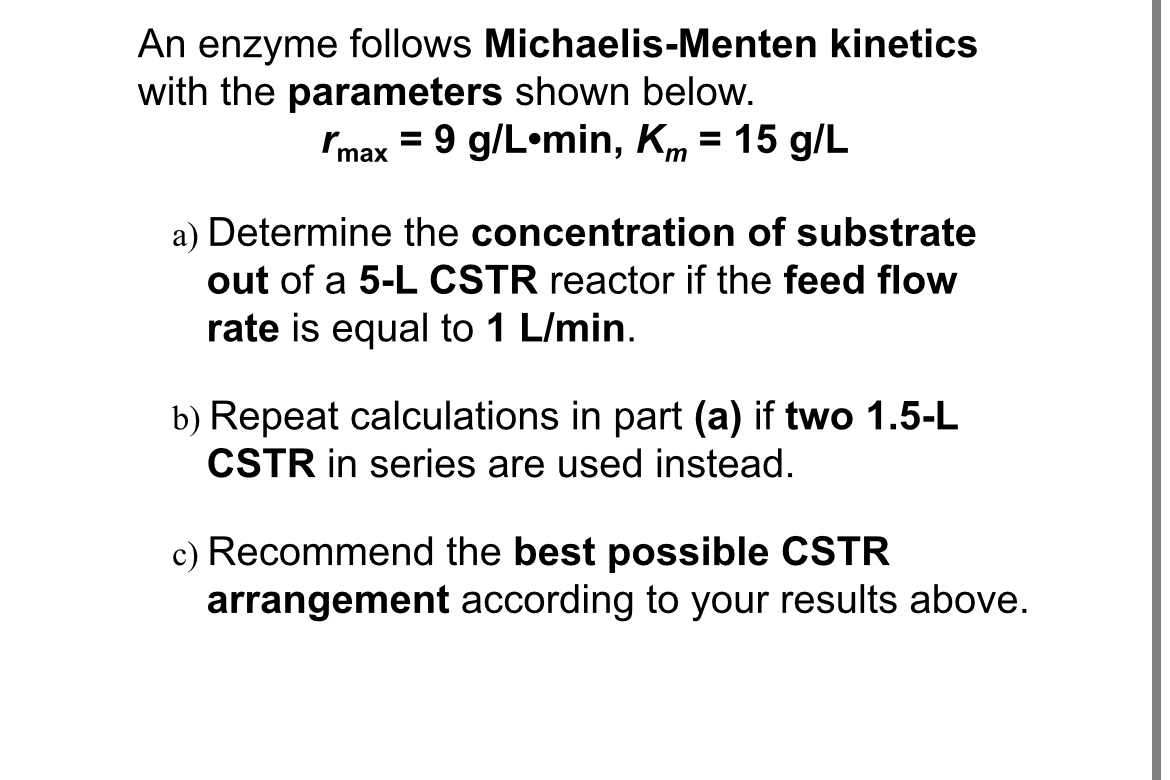 Solved An enzyme follows Michaelis-Menten kinetics with the | Chegg.com