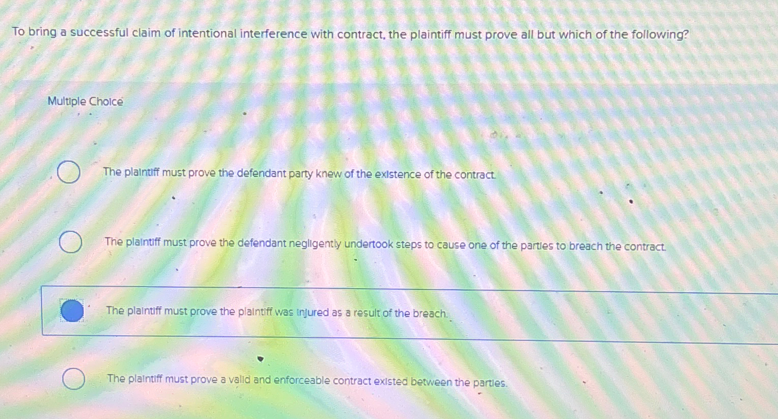 Solved To bring a successful claim of intentional | Chegg.com