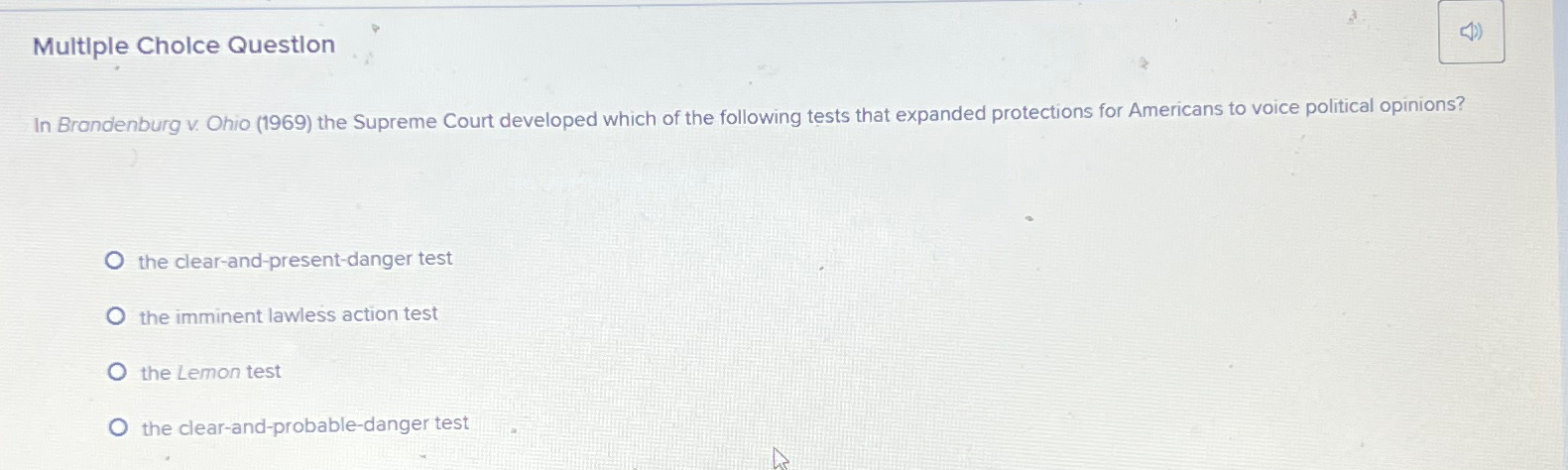 Solved Multiple Cholce QuestlonIn Brandenburg v. ﻿Ohio | Chegg.com