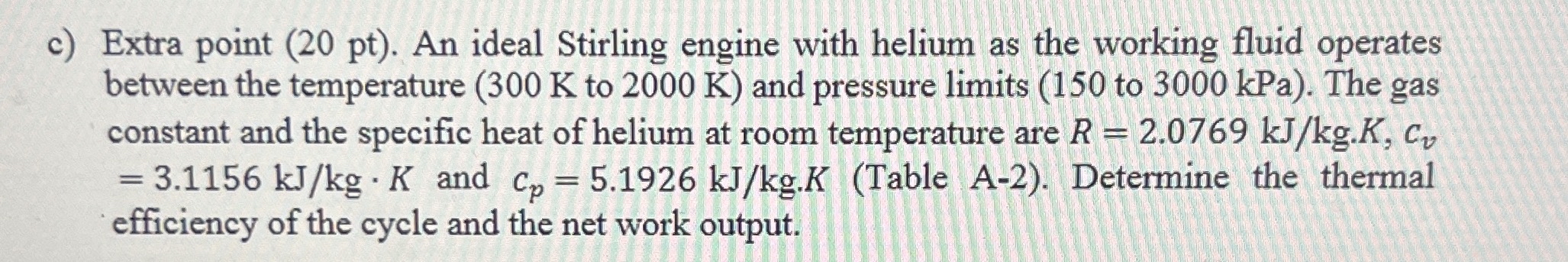Solved c) ﻿Extra point (20 ﻿pt). ﻿An ideal Stirling engine | Chegg.com