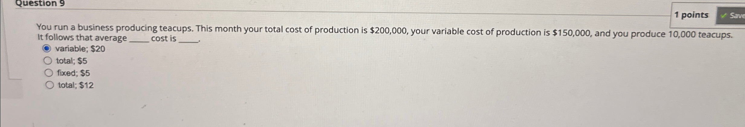 Solved Question 91 ﻿pointsYou run a business producing | Chegg.com