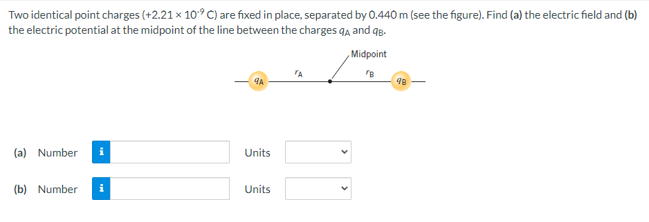 Solved Two identical point charges ) ﻿are fixed in place, | Chegg.com