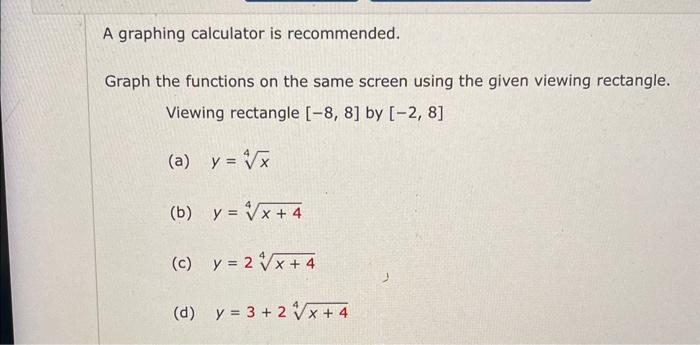 Solved A graphing calculator is recommended. Graph the | Chegg.com