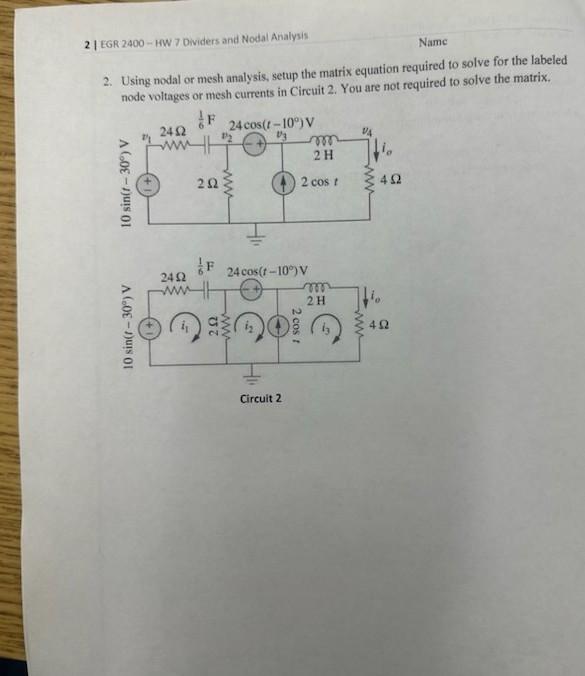 Solved 2. Using nodal or mesh analysis, setup the matrix | Chegg.com