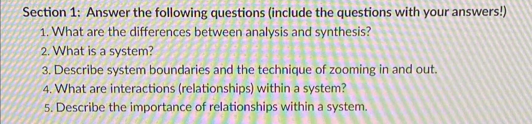 Solved Section 1: Answer the following questions (include | Chegg.com