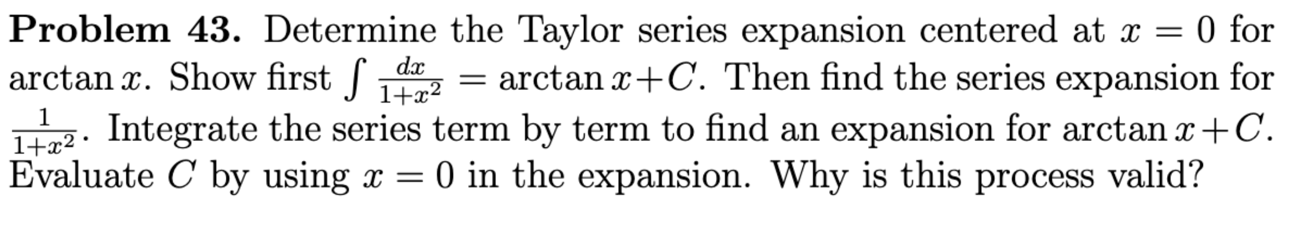 Solved Problem 43. ﻿Determine the Taylor series expansion | Chegg.com
