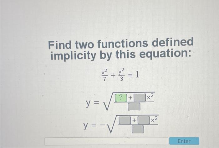 Solved Find two functions defined implicity by this | Chegg.com