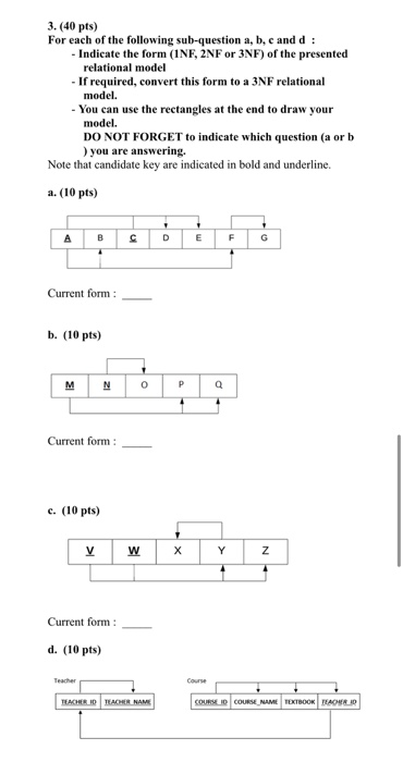 Solved 3. (40 pts) For each of the following sub-question a, | Chegg.com