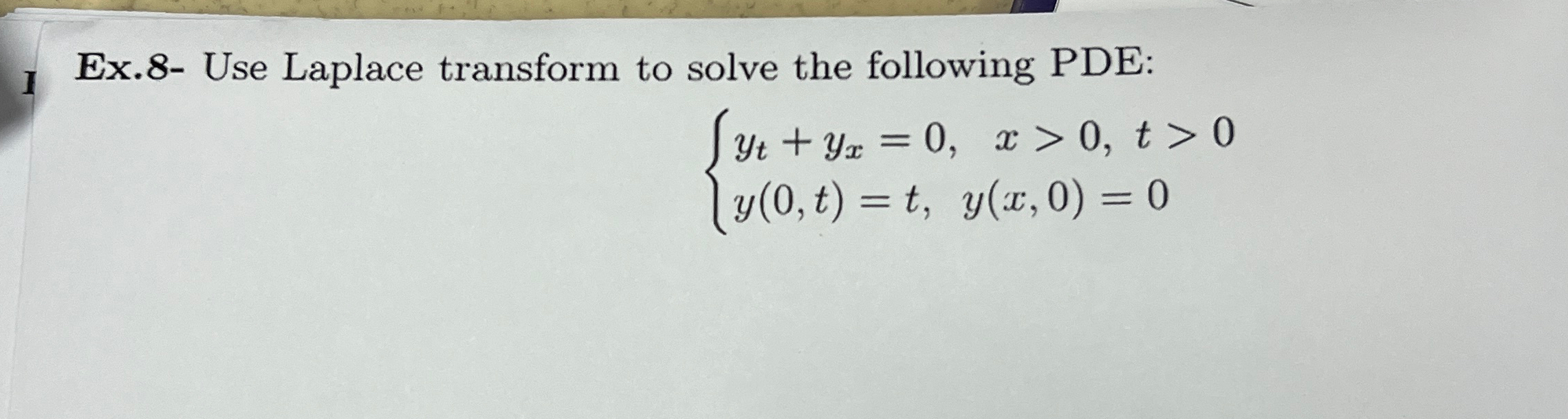 Solved Ex.8- ﻿Use Laplace transform to solve the following | Chegg.com