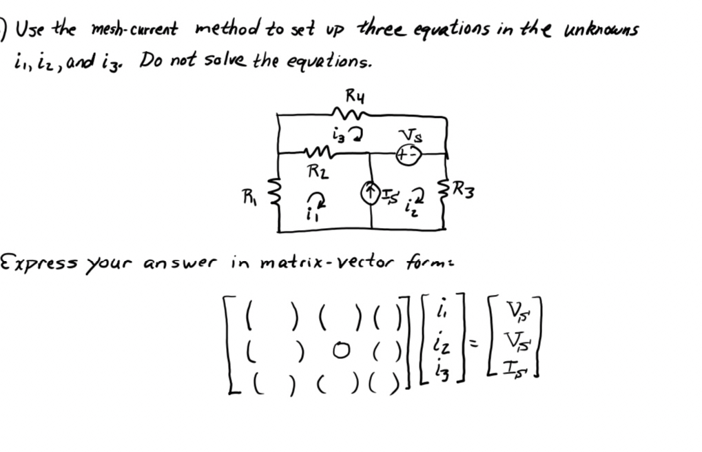 Solved Use the mesh-current method to set up three equations | Chegg.com