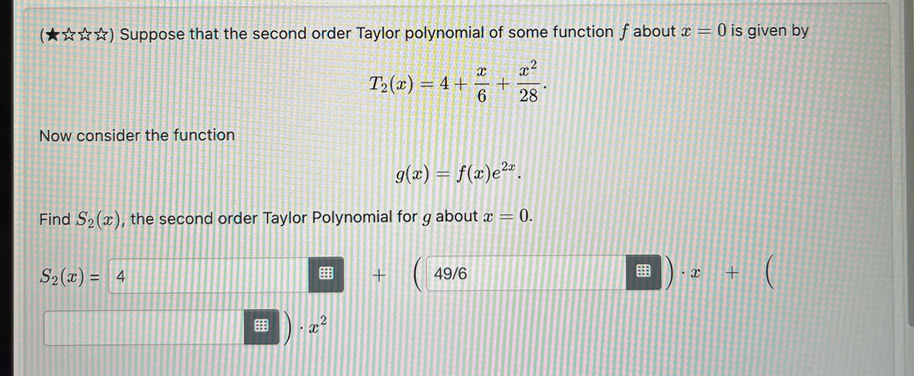 ℏℏℏ) ﻿Suppose that the second order Taylor | Chegg.com
