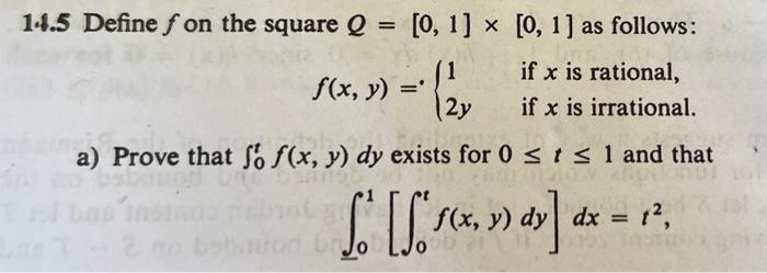 Solved Define f on the square Q=[0,1]×[0,1] as follows: | Chegg.com
