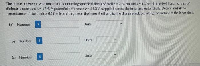Solved The space between two concentric conducting spherical | Chegg.com