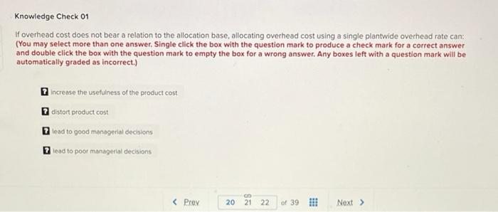 Solved Knowledge Check 01 If overhead cost does not bear a | Chegg.com