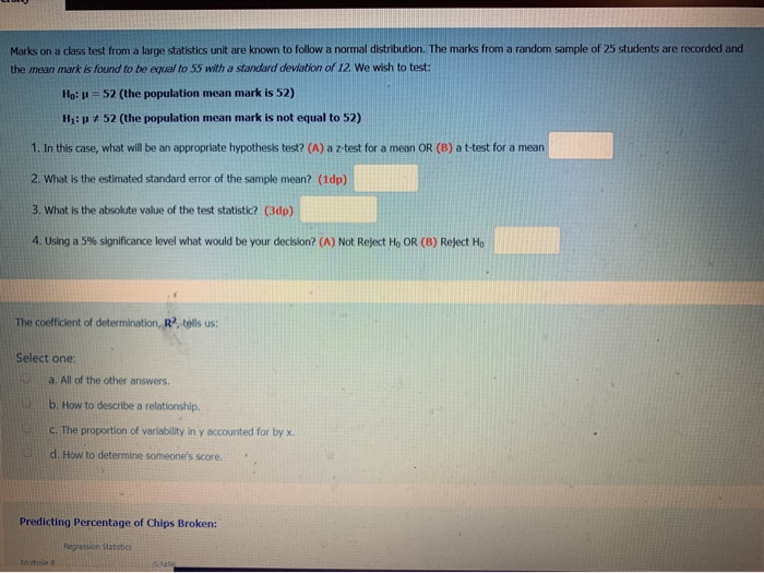 Solved Marks on a class test from a large statistics unit | Chegg.com