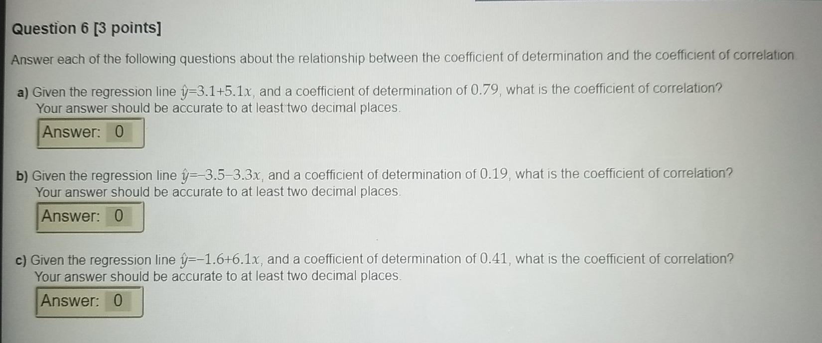 Solved Question 6 [3 points] Answer each of the following | Chegg.com