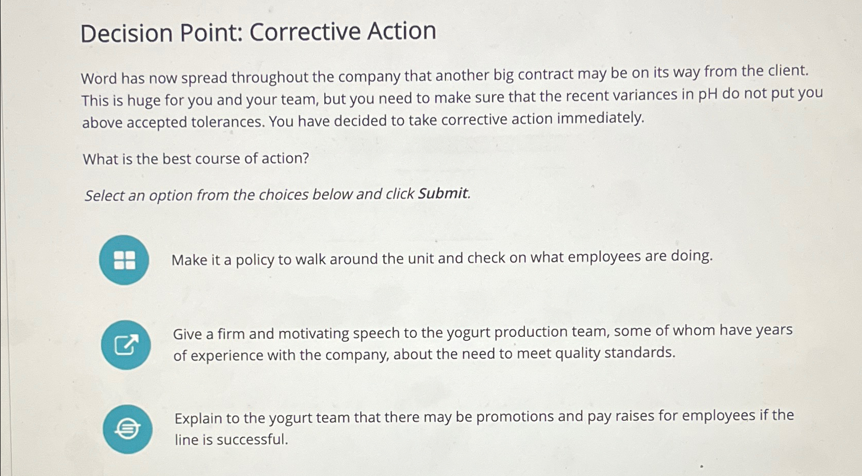 Solved Decision Point: Corrective ActionWord has now spread | Chegg.com