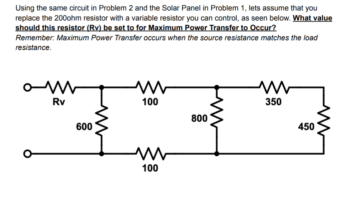 Solved Using the same circuit in Problem 2 ﻿and the Solar | Chegg.com