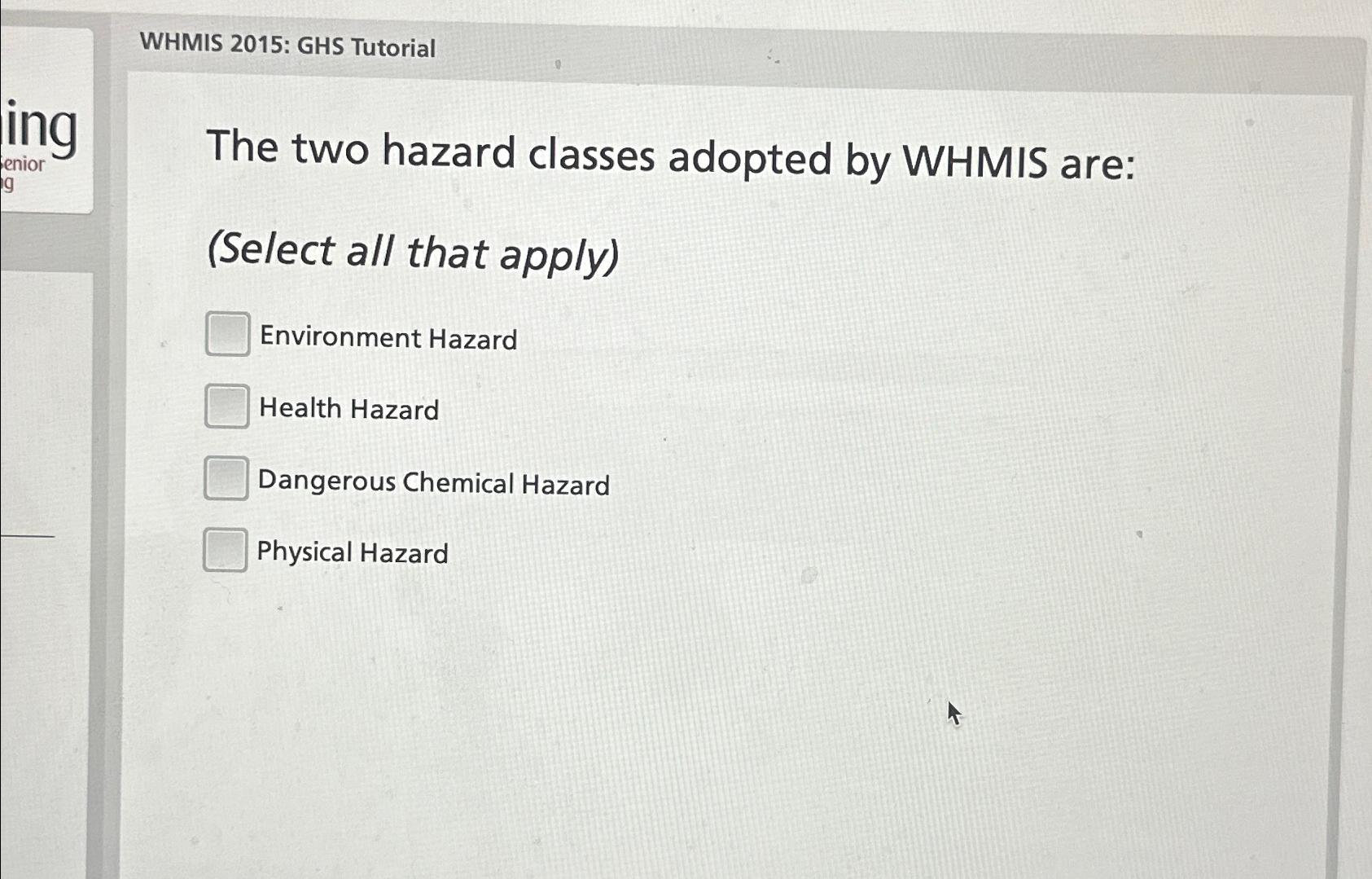 Solved WHMIS 2015: GHS TutorialThe two hazard classes | Chegg.com