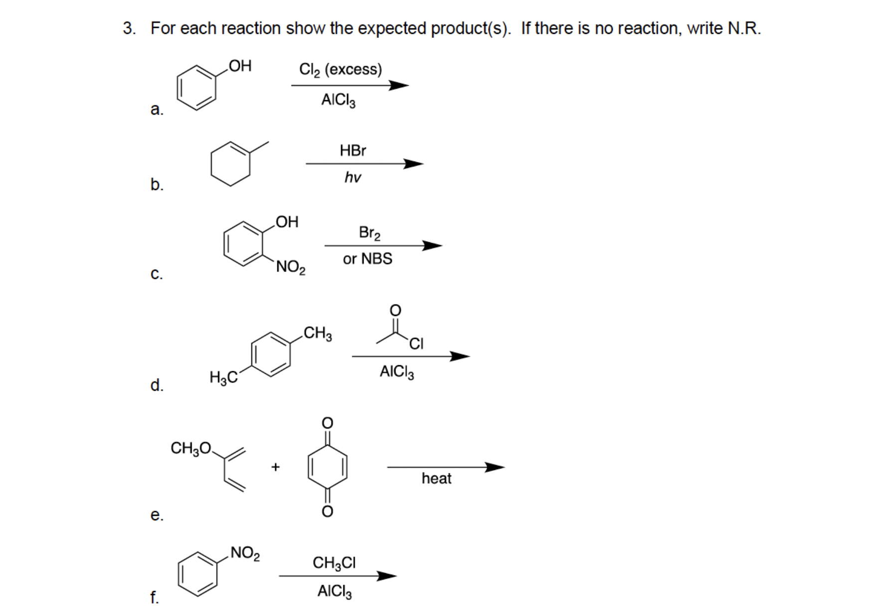 Solved 3. ﻿For each reaction show the expected product(s). | Chegg.com
