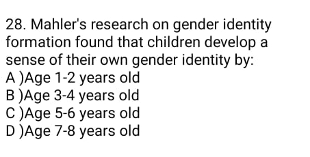 Solved Mahler's research on gender identity formation found | Chegg.com