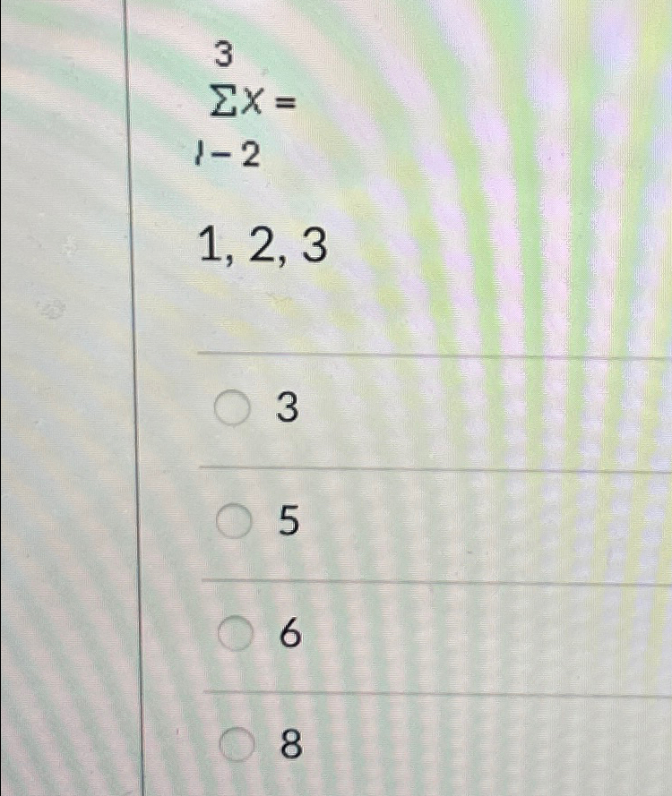 Solved ∑1-23x=1,2,33568 | Chegg.com