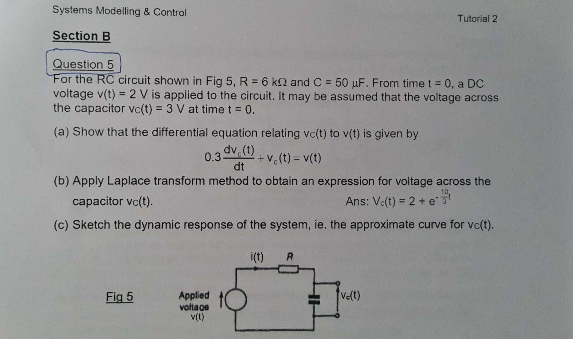 Solved Systems Modelling & Control Tutorial 2 Section B | Chegg.com