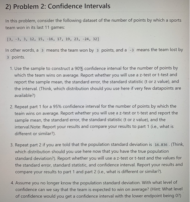 Solved 2) Problem 2: Confidence Intervals In this problem, | Chegg.com