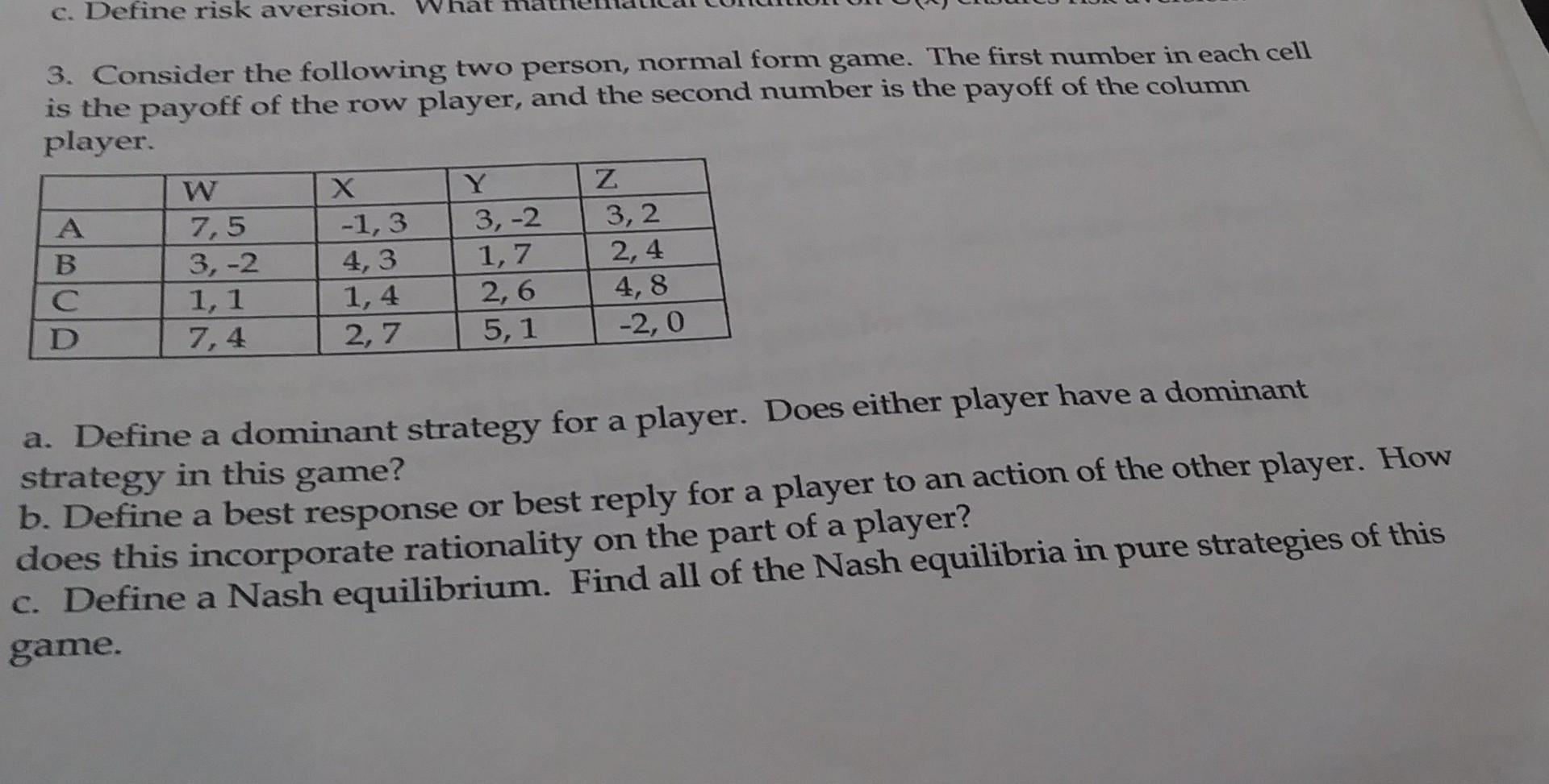 3. Consider the following two person, normal form | Chegg.com