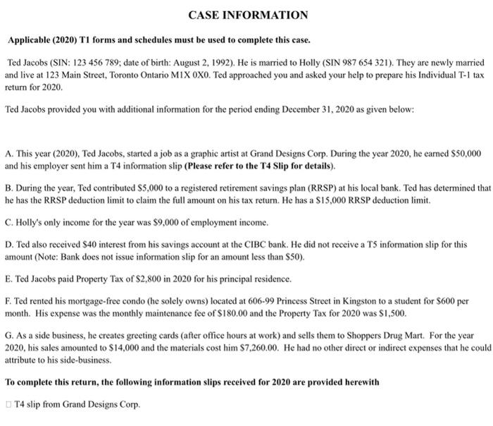 Solved CASE INFORMATION Applicable (2020) T1 forms and | Chegg.com