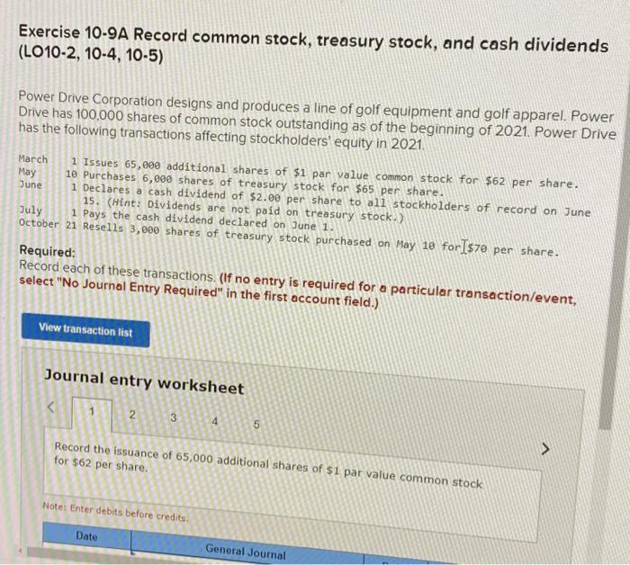 Solved Exercise 10-9A Record common stock, treasury stock, | Chegg.com