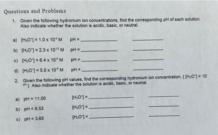Solved 1. Given the following hydronium ion concentrations, | Chegg.com