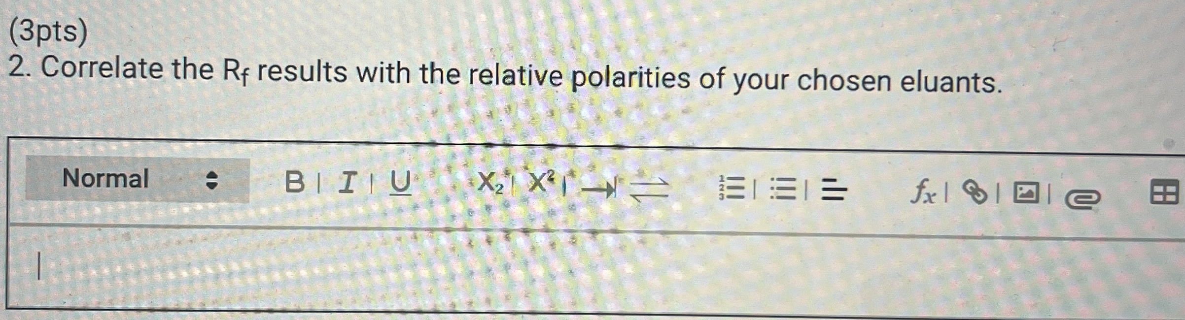 Solved (3pts)2. ﻿Correlate the Rf ﻿results with the relative | Chegg.com