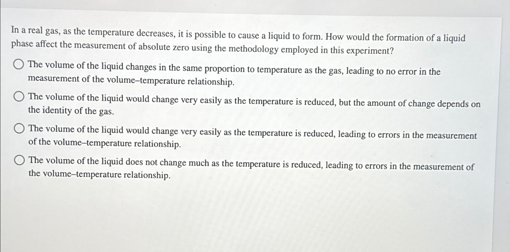 Solved In a real gas, as the temperature decreases, it is | Chegg.com