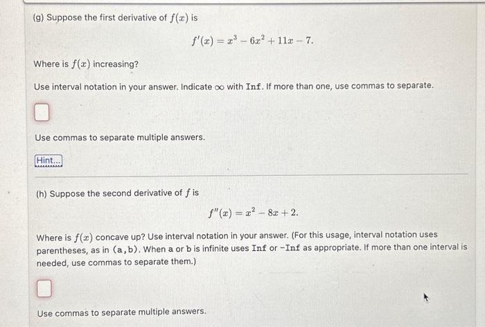 Solved (g) Suppose the first derivative of f(x) is | Chegg.com