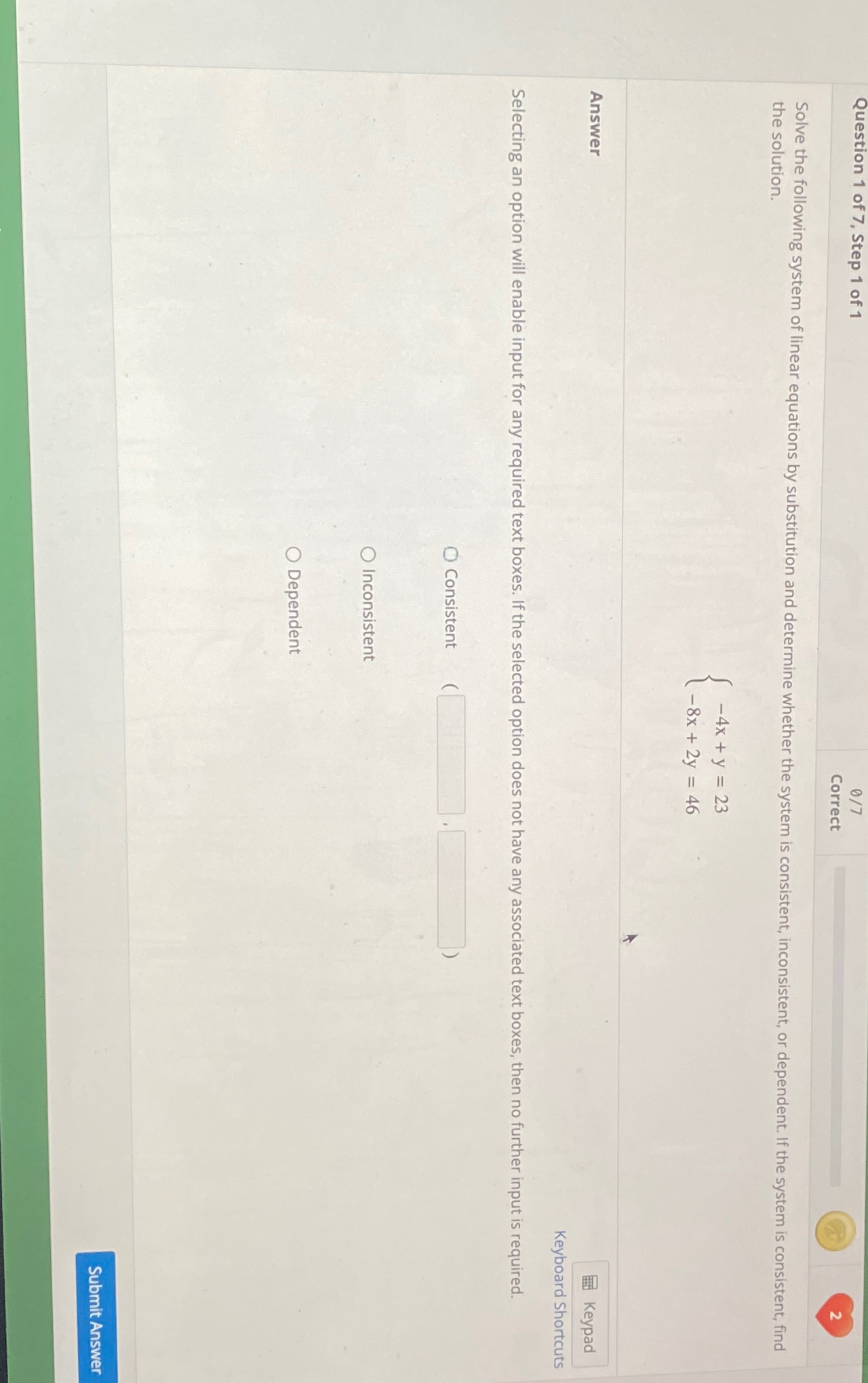 Solved Question 1 ﻿of 7, ﻿Step 1 ﻿of 107Correct2Solve the | Chegg.com