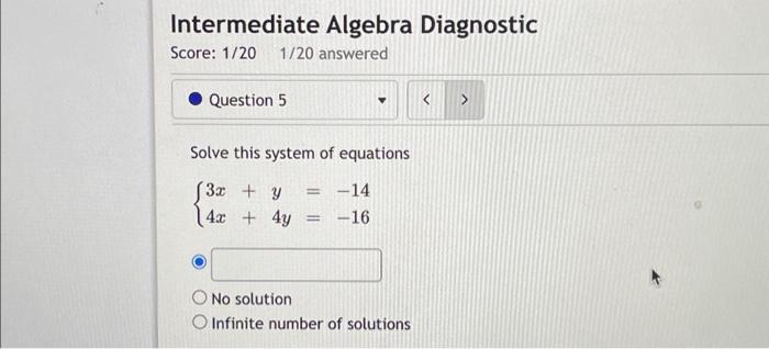 Intermediate Algebra Diagnostic Score: 1/201/20 | Chegg.com