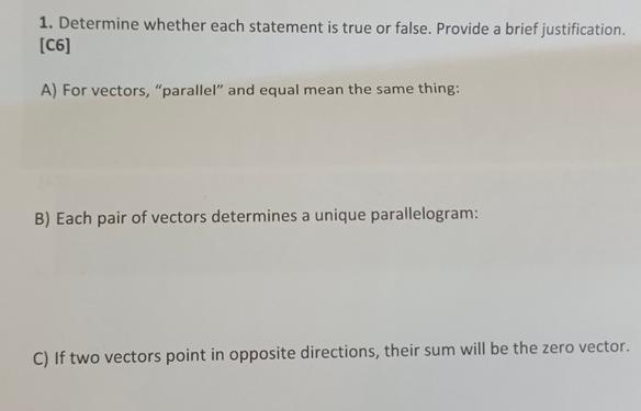 Solved Determine whether each statement is true or false. | Chegg.com