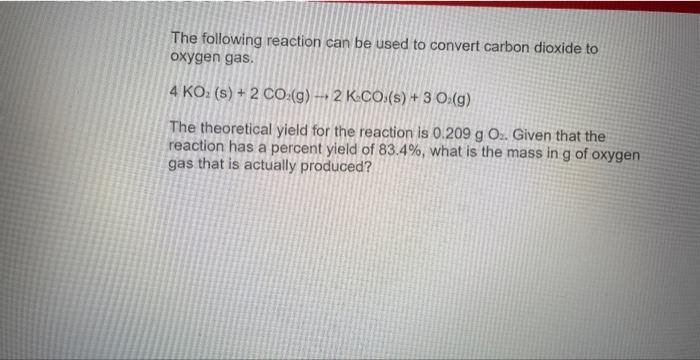 Solved The following reaction can be used to convert carbon | Chegg.com