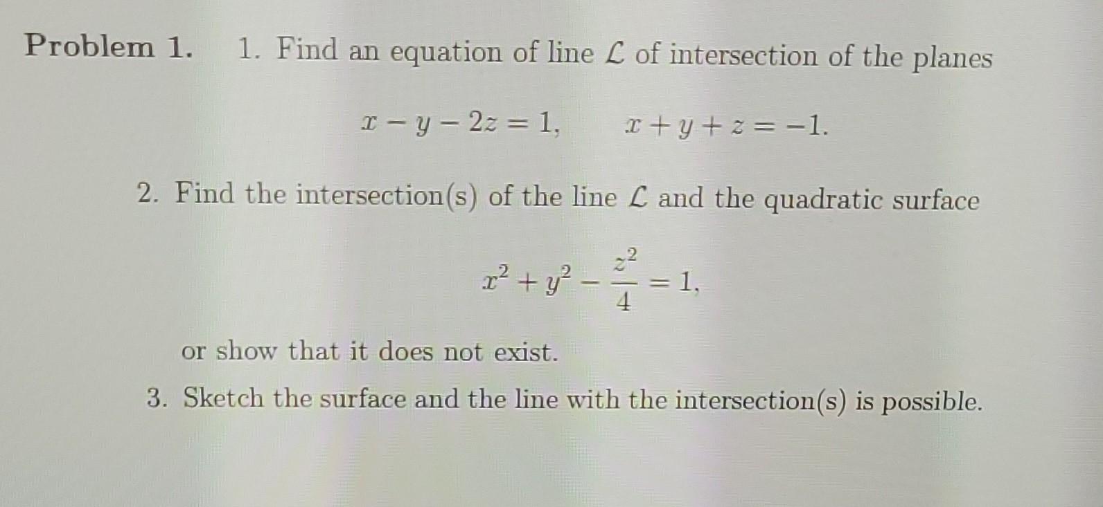 Solved Problem 1. 1. Find an equation of line L of | Chegg.com