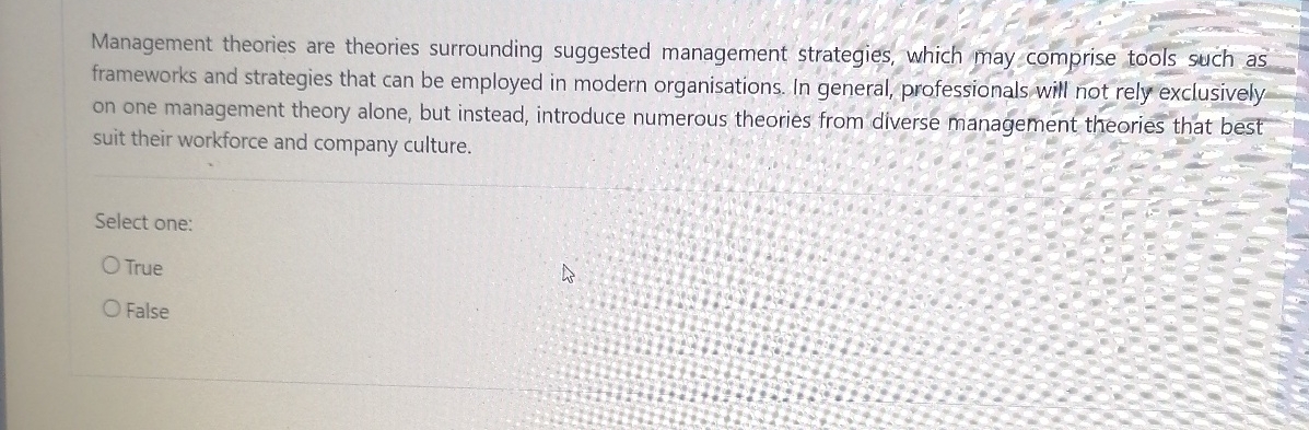 Solved Management theories are theories surrounding | Chegg.com